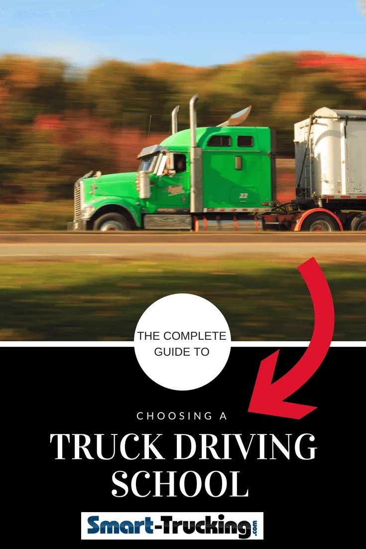 Choosing a Truck Driving School -- Getting What You Want
