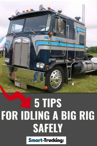 5 Tips For Truck Drivers For Idling a Big Rig Safely