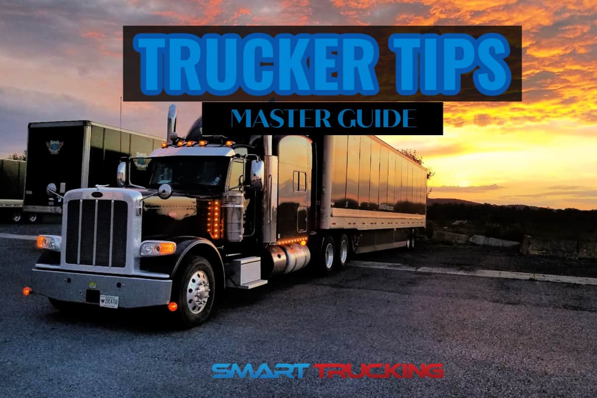 Trucker Tips Master Guide: Expert Advice From Experienced Truck Drivers